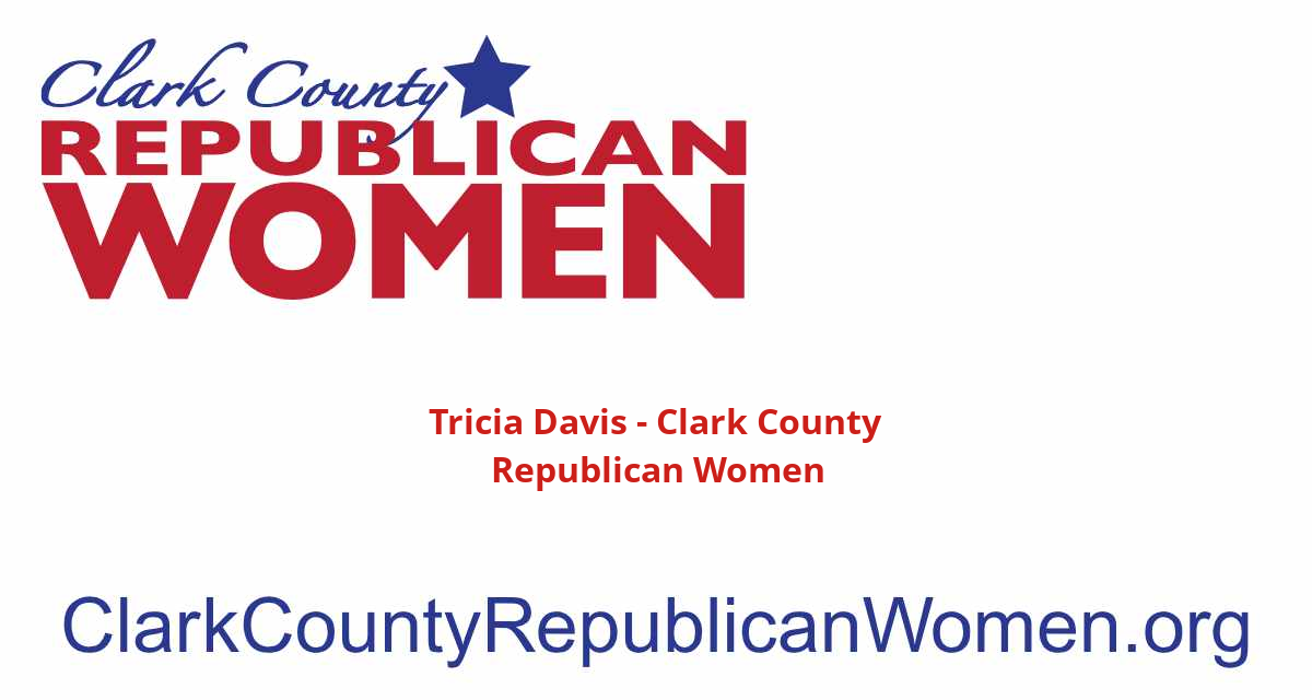 Tricia Davis - Clark County Republican Women